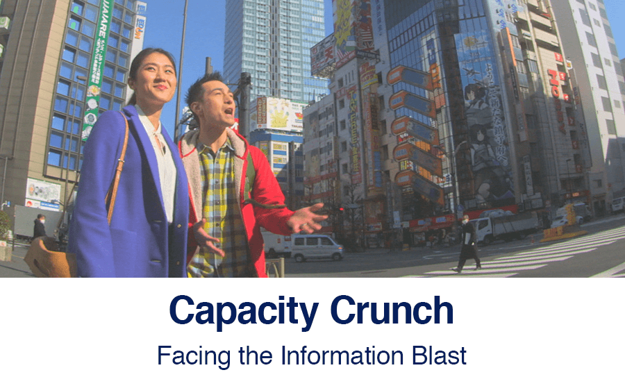 Capacity Crunch Facing the Information Blast | jibtv.com | Japan ...