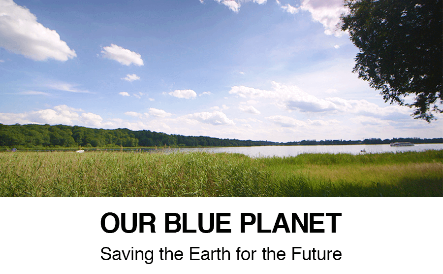 OUR BLUE PLANET Saving the Earth for the Future | jibtv.com | Japan ...